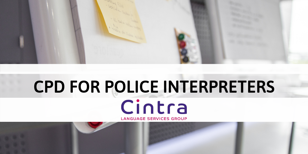 Interpreting for the Police – an Informative CPD Day in Leicester ...